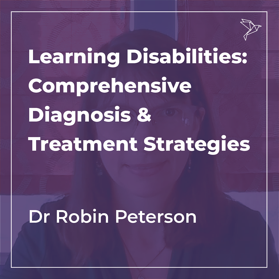 Course: learning Disabilities: Diagnosis, Treatment & Research